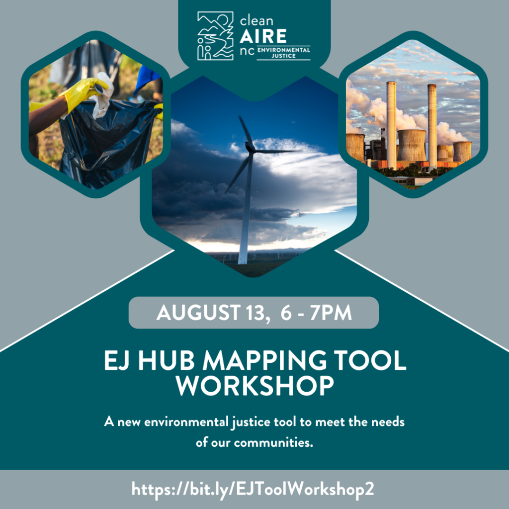 Workshop: Environmental Justice Mapping Tool - CleanAIRE NC